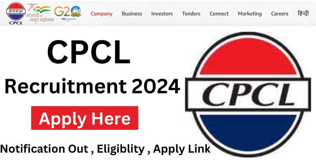 CPCL Recruitment 2024 Apply for 73 Non-Executive Post