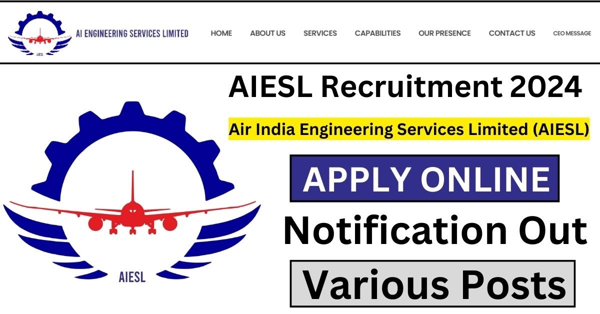 AIESL Recruitment 2024 Apply Online For 40 Aircraft Technician Posts